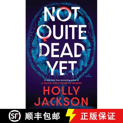 现货 未完全死亡 Not Quite Dead Yet: A Novel [9798217091591]