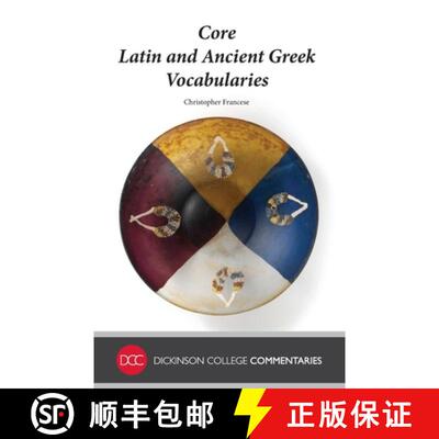 【3-4周达】Core Latin and Ancient Greek Vocabularies [9781947822061]