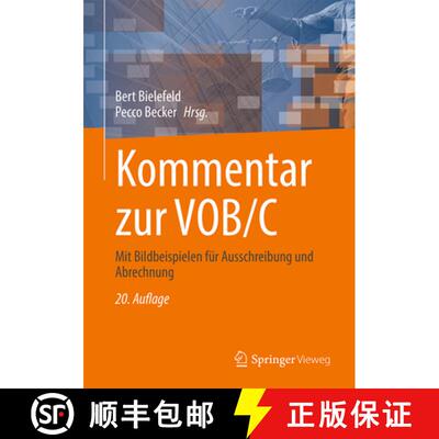 【3-4周达】Kommentar zur VOB/C: Mit Bildbeispielen für Ausschreibung und Abrechnung (20. Auflage 202... [9783658478803]