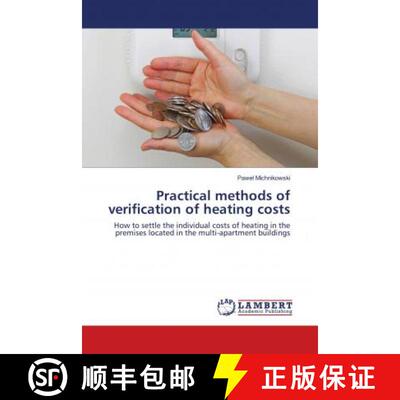 预订 Practical methods of verification of heating costs [9786139879144]
