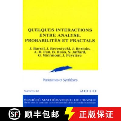 预订 Quelques interactions entre analyse, probabilités et fractals 法国数学学会 [9782856293133]