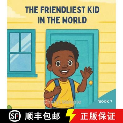 【3-4周达】The Friendliest Kid in the World [9798897789191]