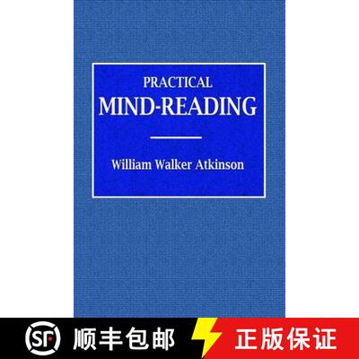 【3-4周达】Practical Mind-Reading  -  A Course of Lessons on Tranference, Telepathy, Mental Currents,... [9780359074983]