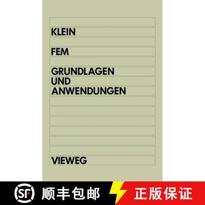 【3-4周达】FEM: Grundlagen und Anwendungen der Finite-Elemente-Methode [9783528051259]