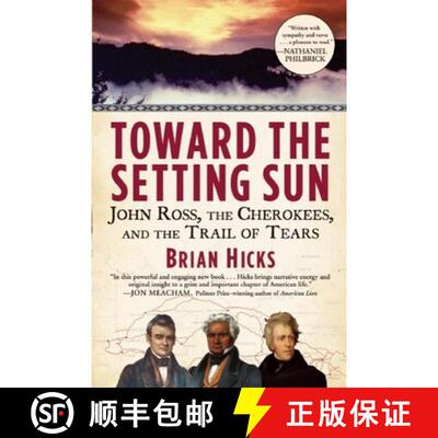 【3-4周达】Toward the Setting Sun: John Ross, the Cherokees, and the Trail of Tears [9780802145697]