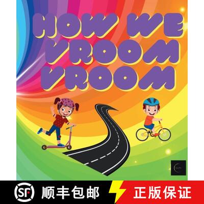 【3-4周达】How We VROOM VROOM: Travel and Transportation for Kids [9798869268464]