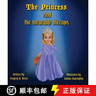 【3-4周达】The Princess and the Incurable Hiccups [9781737828235]