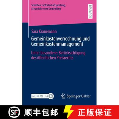 【3-4周达】Gemeinkostenverrechnung und Gemeinkostenmanagement : Unter besonderer Berücksichtigung de... [9783658482404]