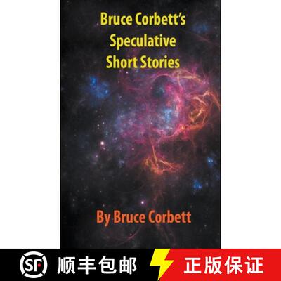 【3-4周达】Bruce Corbett's Speculative Short Stories [9781738004867]