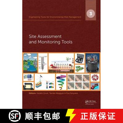 【3-4周达】精装 Engineering Tools for Environmental Risk Management: 3. Site Assessment and Monitorin... [9781138001565]