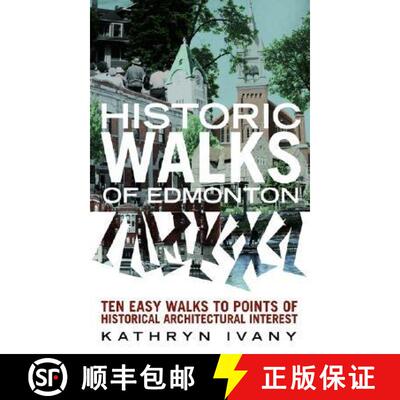 【3-4周达】Historic Walks of Edmonton [9780889952980]