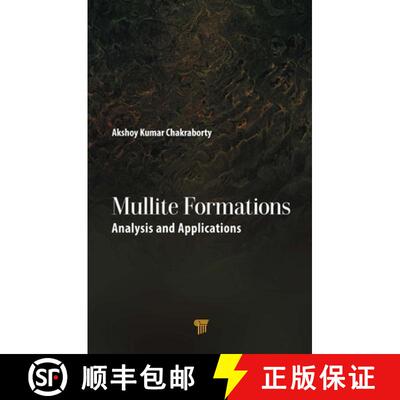 【3-4周达】精装 Mullite Formations: Analysis and Applications [9789814877053]