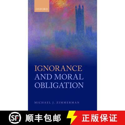 【3-4周达】精装 Ignorance and Moral Obligation [9780199688852]