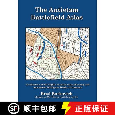 【3-4周达】The Antietam Battlefield Atlas [9781732597655]