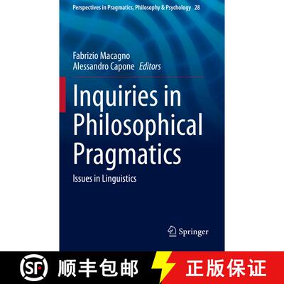 【3-4周达】Inquiries in Philosophical Pragmatics : Issues in Linguistics [9783030566982]