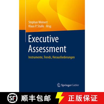 【3-4周达】Executive Assessment: Instrumente, Trends, Herausforderungen (1. Aufl. 2015) [9783662467114]