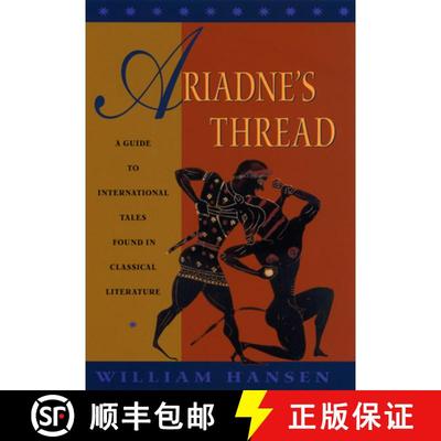 【3-4周达】Ariadne's Thread: A Guide to International Tales Found in Classical Literature [9780801436703]
