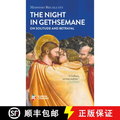 【3-4周达】精装 The Night in Gethsemane: On Solitude and Betrayal [9781609456221]