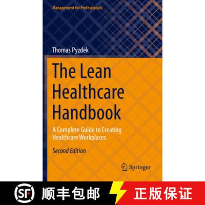 【3-4周达】The Lean Healthcare Handbook : A Complete Guide to Creating Healthcare Workplaces (Second ... [9783030699031]
