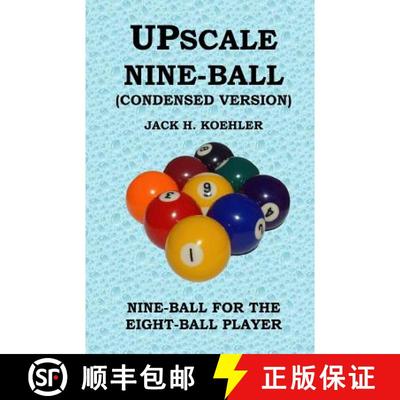 【3-4周达】Upscale Nine-Ball (Condensed version) [9780962289040]