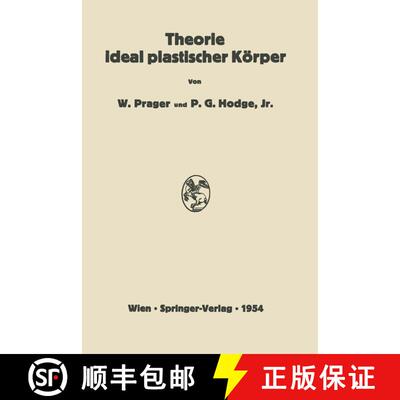 【3-4周达】Theorie Ideal Plastischer Koerper [9783709178362]