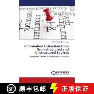 预订 Information Extraction from Semi-Structured and Unstructured Sources [9783659596018]