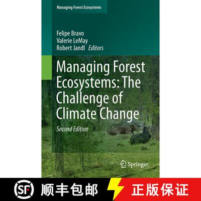 【3-4周达】精装 Managing Forest Ecosystems: The Challenge of Climate Change (Second Edition 2017) [9783319282480]