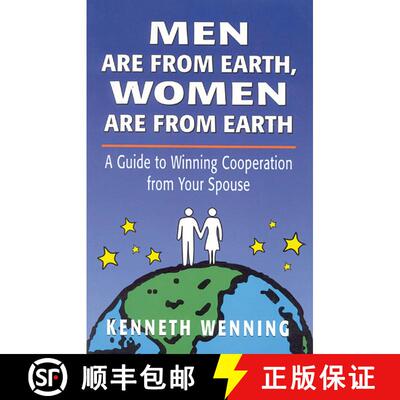 【3-4周达】Men are from Earth, Women are from Earth : A Guide to Winning Cooperation from Your Spouse [9780765701022]