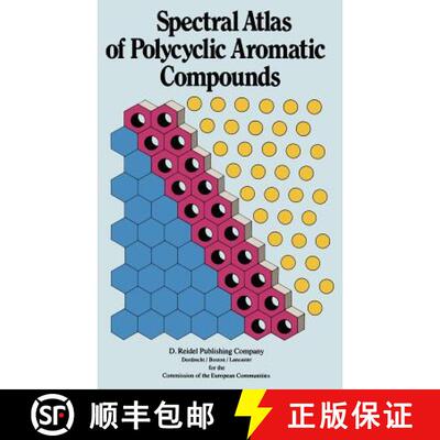 【3-4周达】精装 Spectral Atlas of Polycyclic Aromatic Compounds: including Data on Occurrence and Bio... [9789027716521]