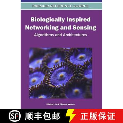 【3-4周达】精装 Biologically Inspired Networking and Sensing: Algorithms and Architectures [9781613500927]
