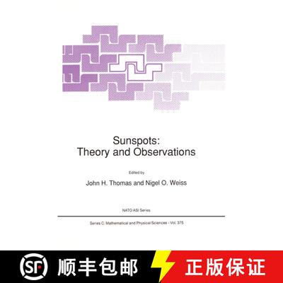 【3-4周达】精装 Sunspots: Theory and Observations [9780792318521]