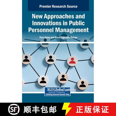 【3-4周达】New Approaches and Innovations in Public Personnel Management [9798337322162]