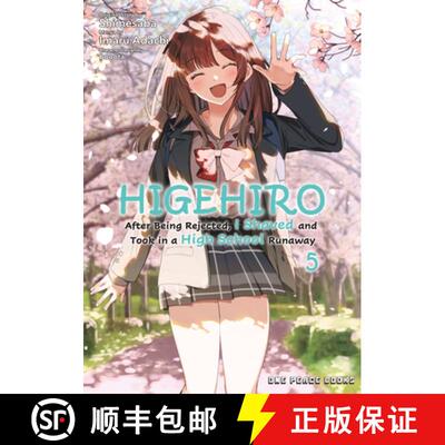 【3-4周达】Higehiro Volume 5: After Being Rejected, I Shaved and Took in a High School Runaway [9781642731941]