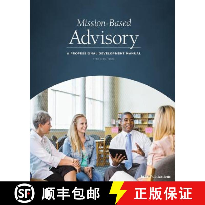 【4周达】Mission-Based Advisory: A Professional Development Manual (Third Edition) [9781883627140] 商品图