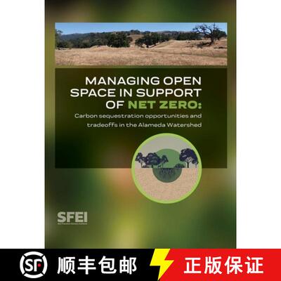 【3-4周达】Managing open space in support of net zero: carbon sequestration opportunities and tradeof... [9781950313129]