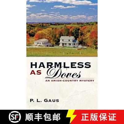 【3-4周达】精装 Harmless as Doves: An Amish-Country Mystery [9780821419670]