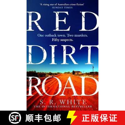 Red Dirt Road: 'A rising star of Australian crime fiction ' SUNDAY TIMES [9781472291165]