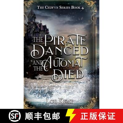 【3-4周达】The Pirate Danced and the Automat Died [9781644509500]