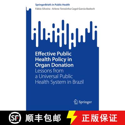 【3-4周达】Effective Public Health Policy in Organ Donation : Lessons from a Universal Public Health ... [9783030992873]