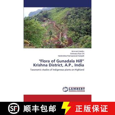 预订 Flora of Gunadala Hill Krishna District, A.P., India [9783659649028]