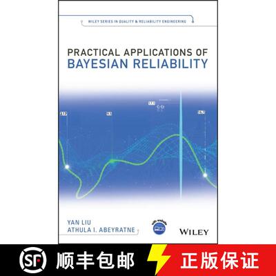 【3-4周达】精装 Practical Applications Of Bayesian Reliability [Wiley电子电气工程] [9781119287971]