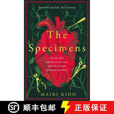 【3-4周达】The Specimens : A bold retelling of Burke and Hare's crimes from the women closest to the ... [9781785307539]