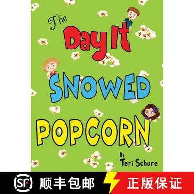 【3-4周达】The Day It Snowed Popcorn [9781625506016]