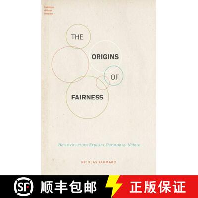 【3-4周达】精装 The Origins of Fairness: How Evolution Explains Our Moral Nature [9780190210229]