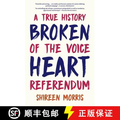 【3-4周达】Broken Heart: A True History of the Voice Referendum [9781760645205]