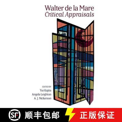 【3-4周达】Walter de la Mare: Critical Appraisals [9781800854659]