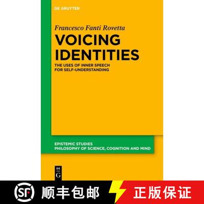 【3-4周达】精装 Voicing Identities – The Uses of Inner Speech for Self–Understanding [9783111555379]