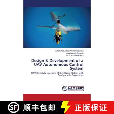【3-4周达】Design & Development of a UAV Autonomous Control System: UAV Remotely Operated Mobile Base... [9783659560712]