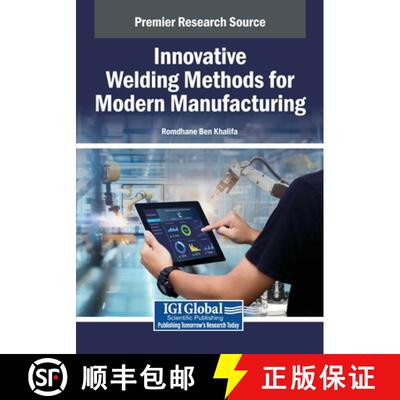【3-4周达】Innovative Welding Methods for Modern Manufacturing [9798337317984]