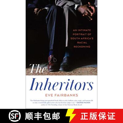 【3-4周达】精装 The Inheritors: An Intimate Portrait of South Africa's Racial Reckoning [9781476725246]